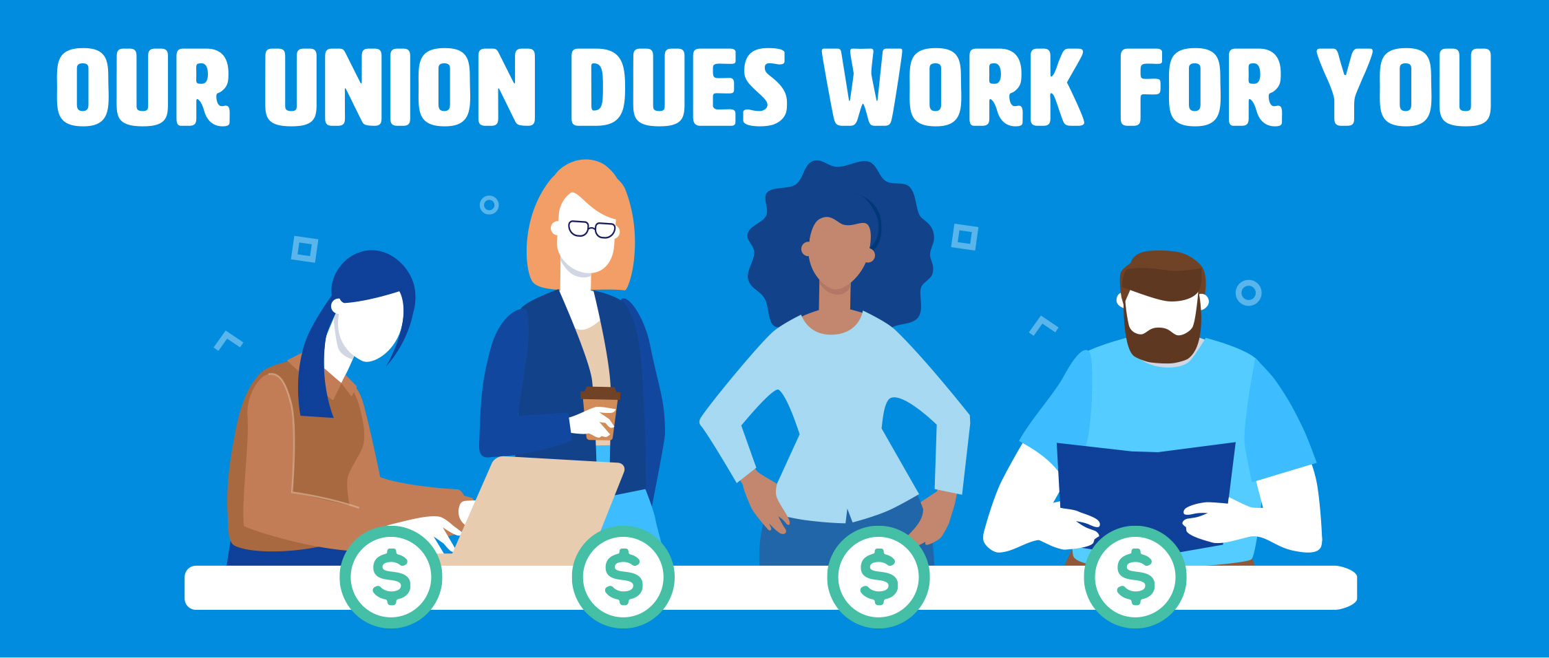Your Dues At Work Your Dues At Work