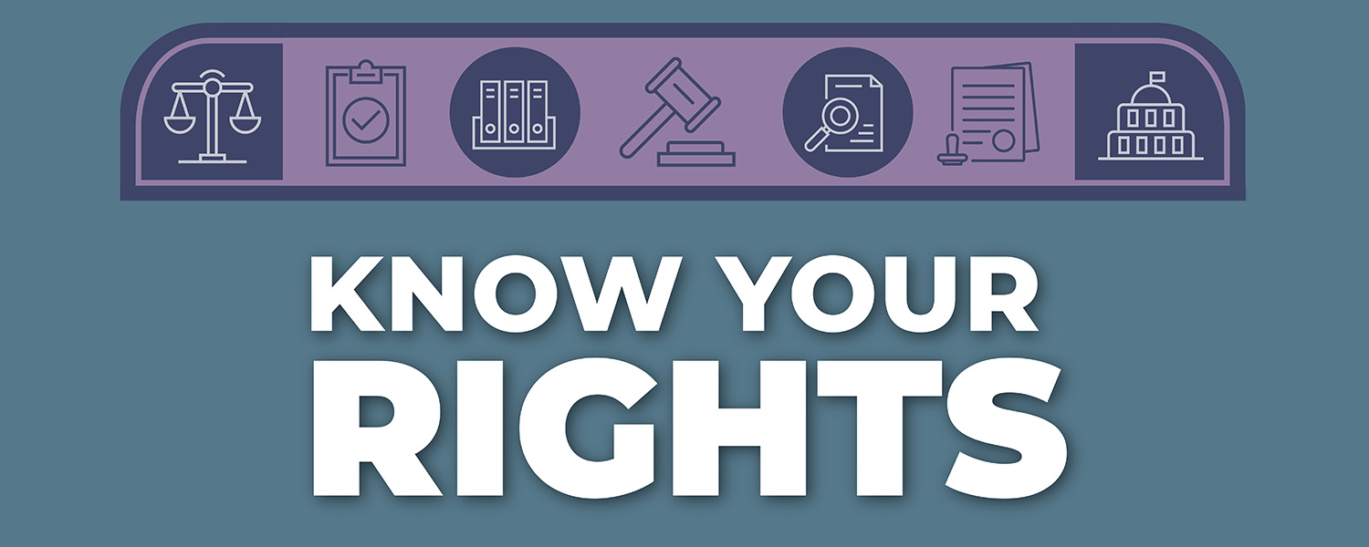 Know your rights!