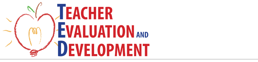 TED: Teacher Evaluation and Development